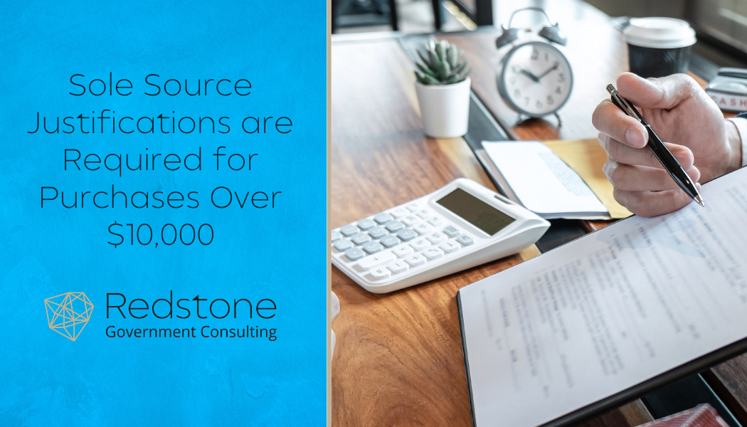 Sole Source Justifications are Required for Purchases Over $10,000